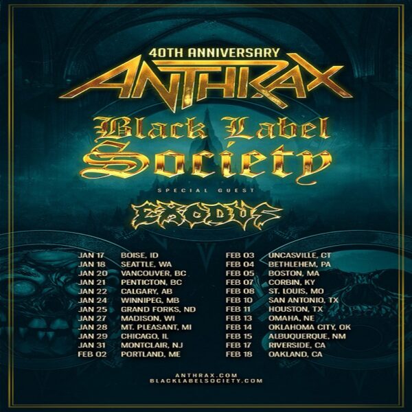 Anthrax, Black Label Society & Exodus Announce 2023 Tour Dates ...