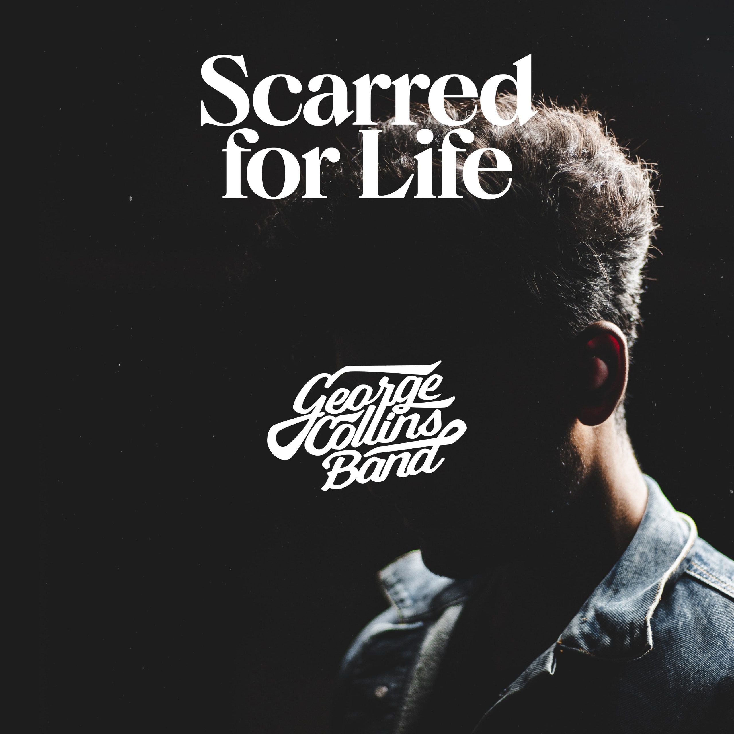George Collins’ New Single Release “Scarred for Life” Embraces Classic ...