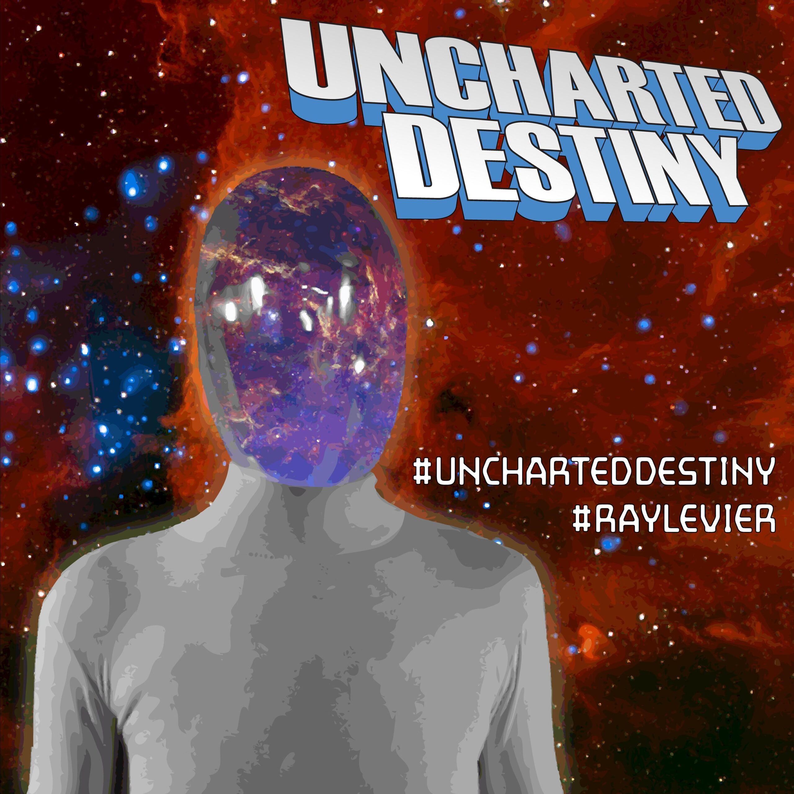 Ray Levier Explores New Beginnings with “Uncharted Destiny ...