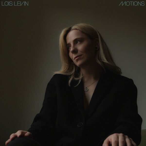 Lois Levin gets personal on ‘Motions’ » // MELODIC Magazine