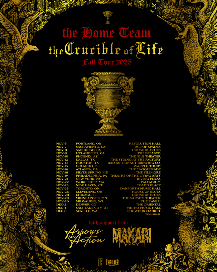 The Home Team announce fall U.S. dates of The Crucible of Life Tour ...